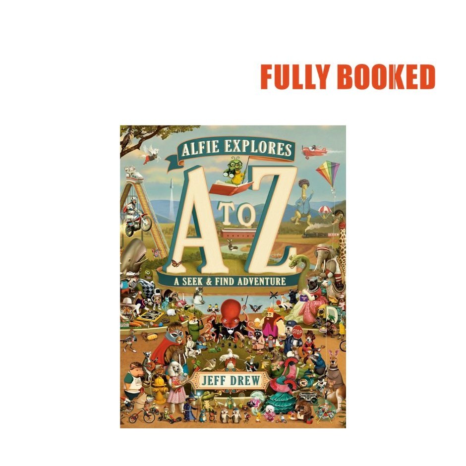 Alfie Explores A to Z: A Seek-and-Find Adventure (Hardcover) by Jeff ...