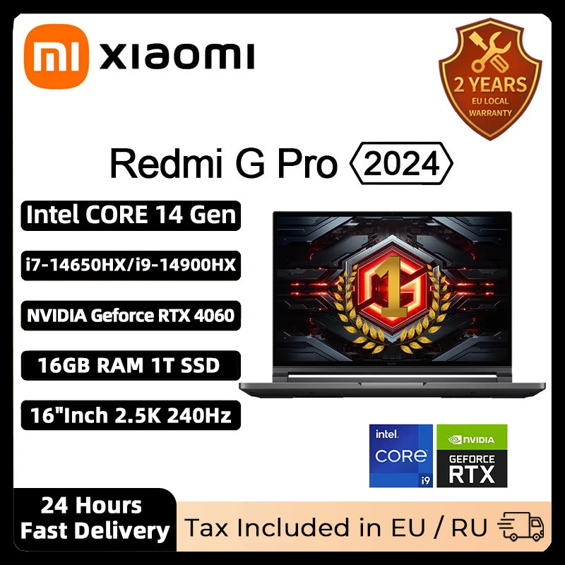 Xiaomi Redmi G Pro Gaming laptop 2024 Core i9-14900HX NVIDIA GeForce ...