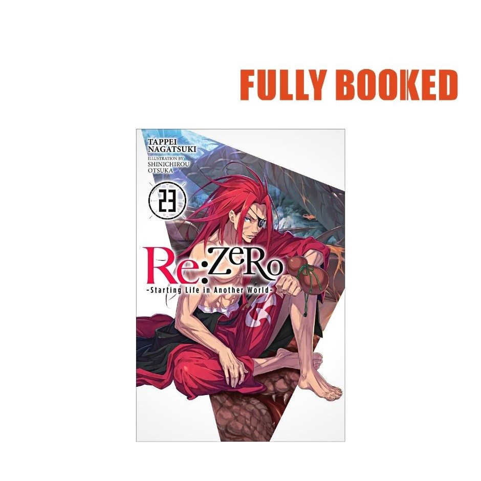 Re:ZERO -Starting Life in Another World-, Vol. 23 – Light Novel ...