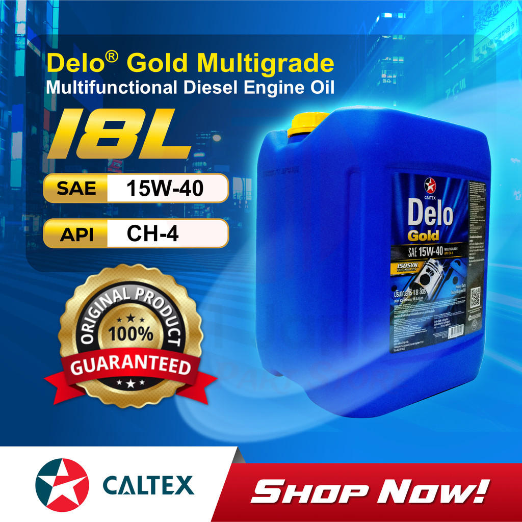 Caltex Delo Gold SAE 15w40 18L Ultra Pail Multigrade API CH-4 4Litese ...