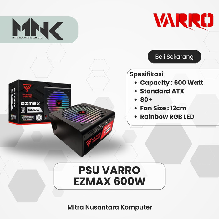 Psu Power Supply Varro Prime Ezmax 600W 80 Plus - 600 Watt | Shopee ...