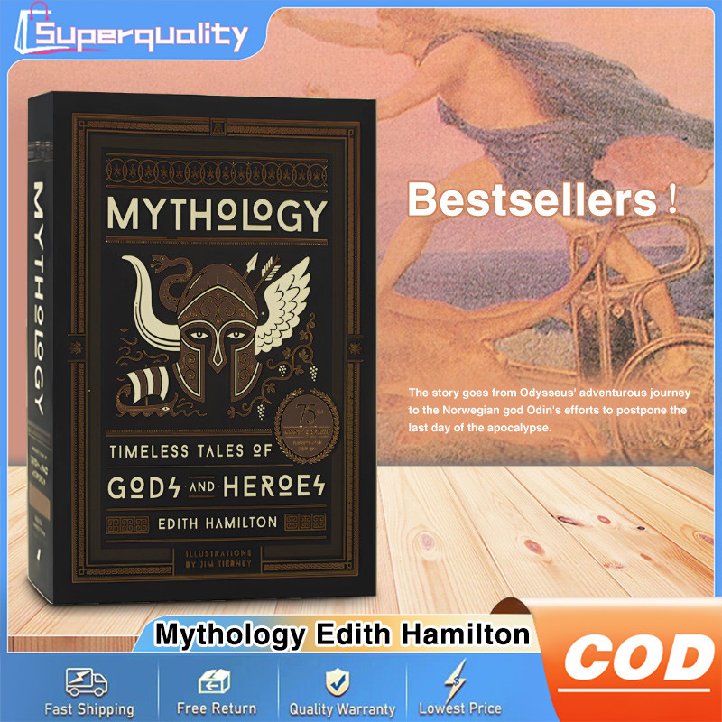 Mythology: Timeless Tales of Gods And Heroes, 75th Anniversary ...