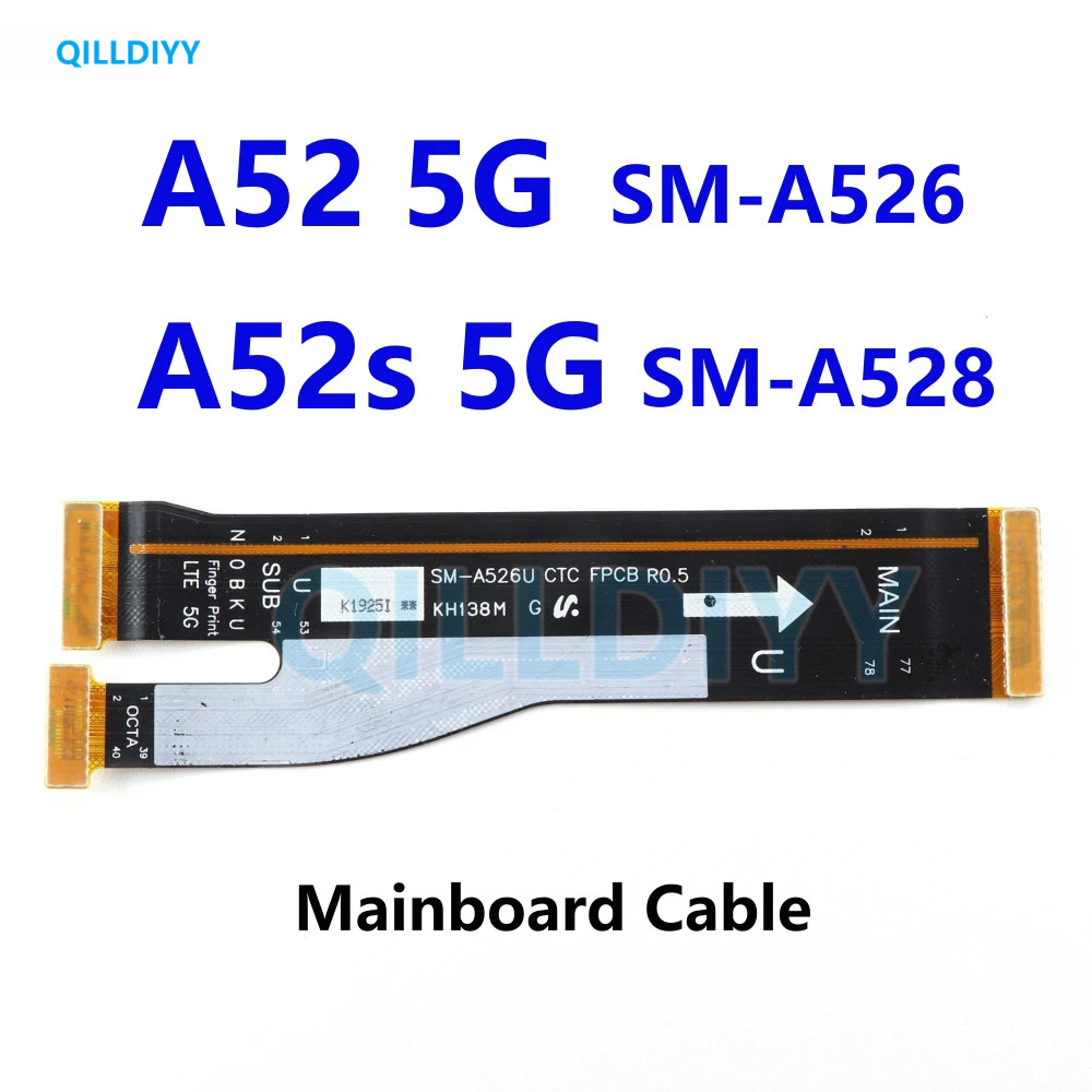 1pcs Main Connector Flex For Samsung Galaxy A52S A52 5G A526U A526B ...