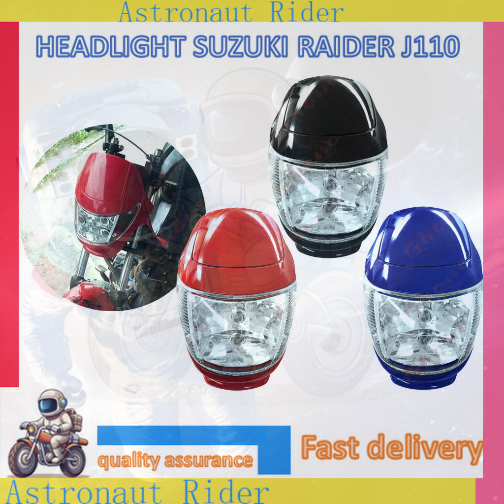 SUZUKI RAIDER J 110 HEADLIGHT ASSY MOTORCYCLE | Shopee Philippines