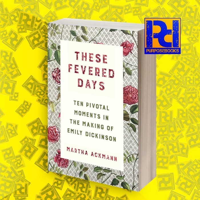 These fever days: ten pivotal moments in the increasing of Emily ...