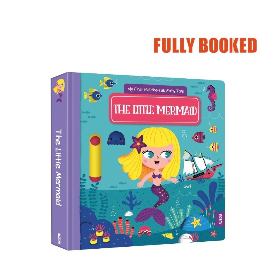 My First Pull-the-Tab Fairy Tale: The Little Mermaid (Board Book) by ...