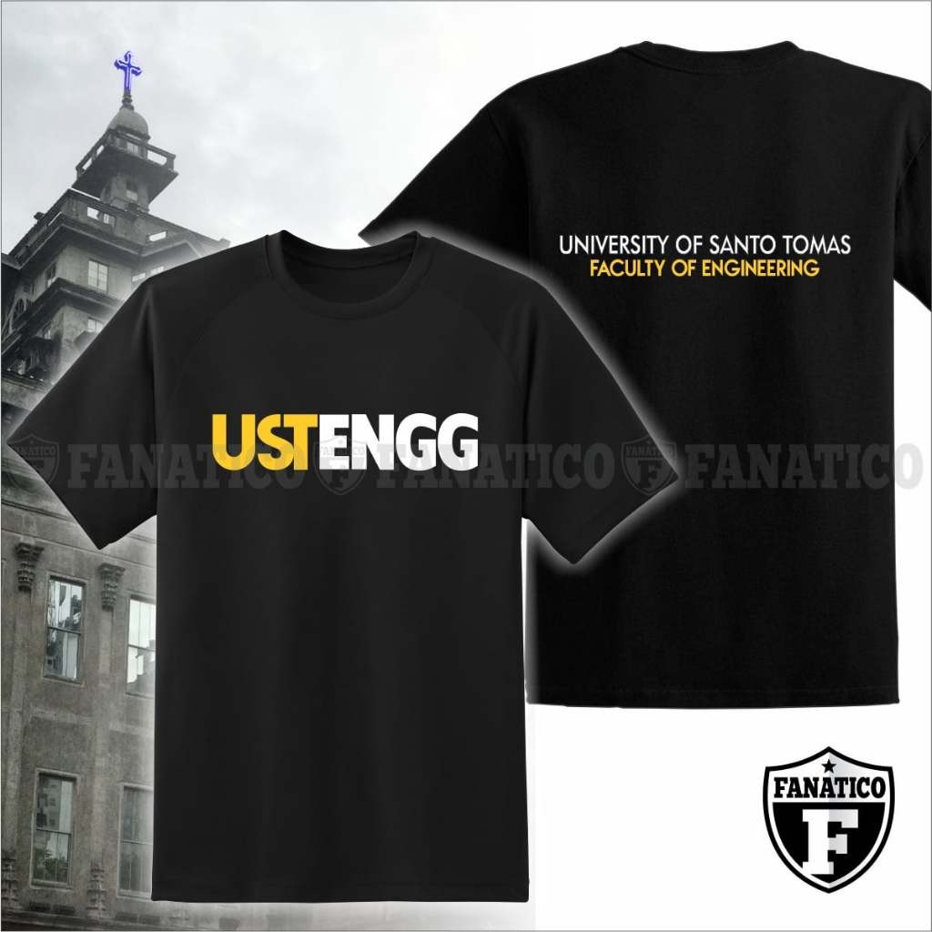 FANATICO UST Engineering t-shirt UST Thomasian Santo Tomas t-shirt ...
