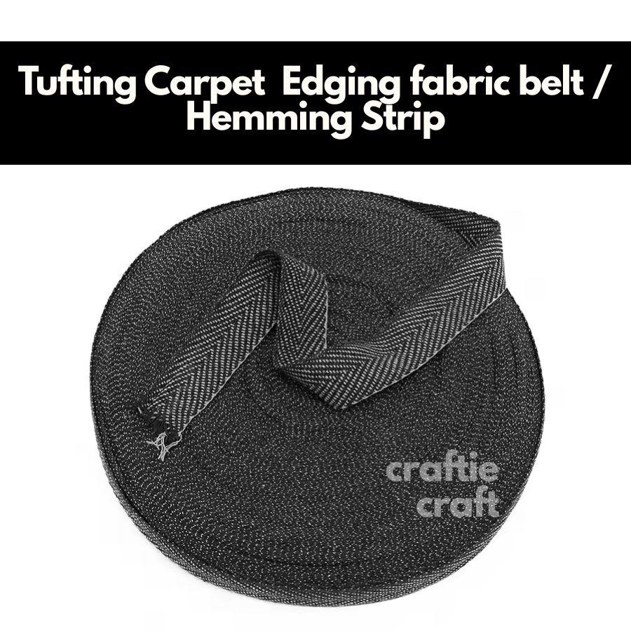 Tufting Carpet Rug Edging fabric belt / Hemming Strip / Twill tape ...