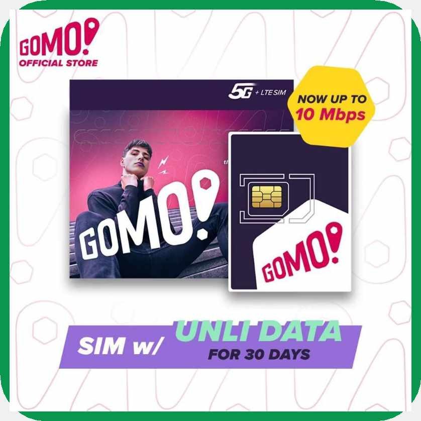 GLOBE/A}GOMO]Kv:SIM@Ve+w/ A+l+W+f+O+30 Days UNLI DATA Capable 5G ...