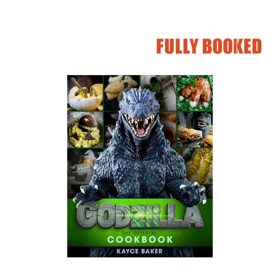 Godzilla: The Official Cookbook (Hardcover) by Kayce Baker | Shopee ...