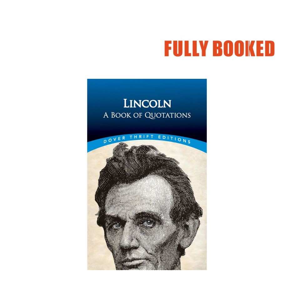 Lincoln: A Book of Quotations, Dover Thrift Editions (Paperback) by ...