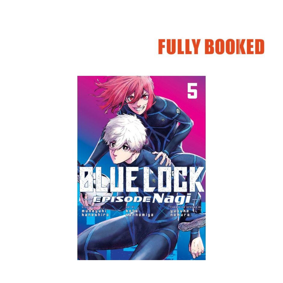 Blue Lock: Episode Nagi, Vol. 5 (Paperback) by Muneyuki Kaneshiro ...