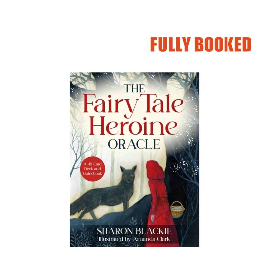 The Fairy Tale Heroine Oracle: A 48-Card Deck and Guidebook (Cards) by ...