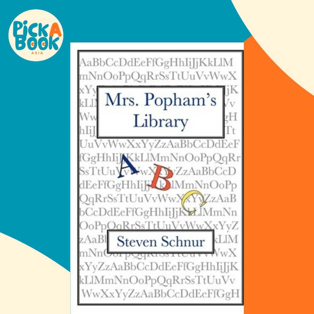 Mrs. Popham's Library by Steven Schnur (US edition, paperback) | Shopee ...