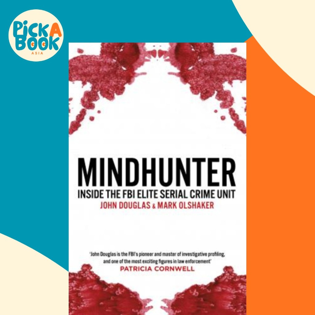 Mindhunter : Inside the FBI Elite Serial Crime Unit (Now A Netflix ...