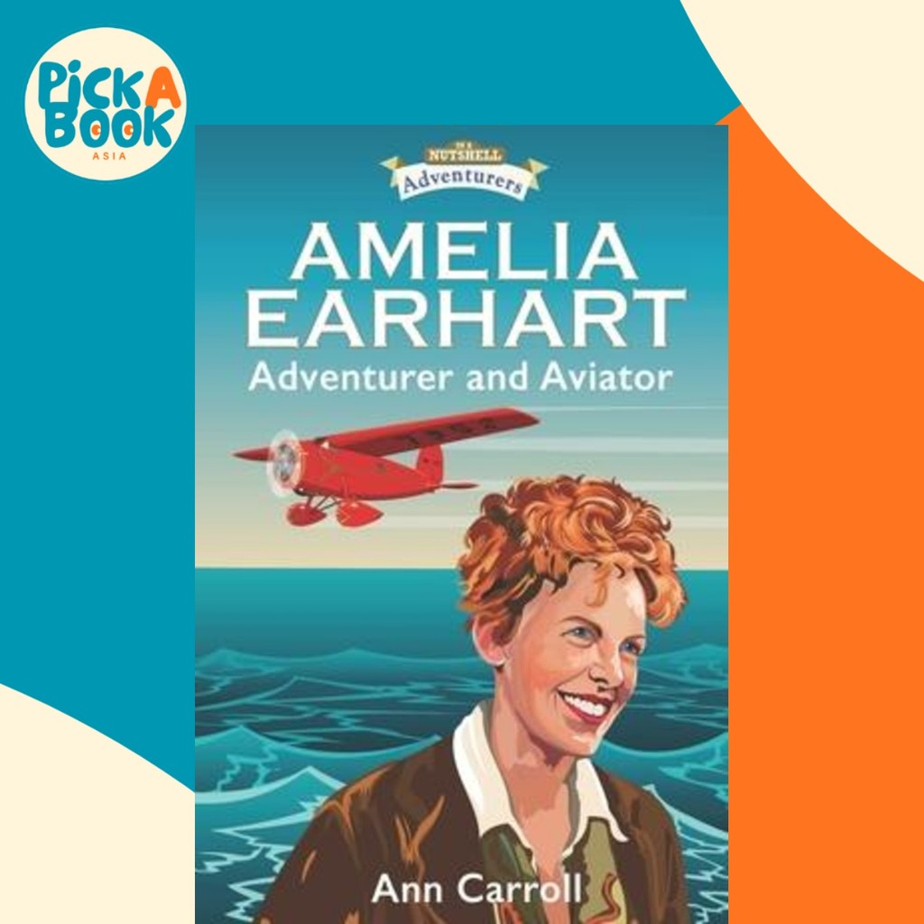 Amelia Earhart : Adventurer and Aviator by Ann Carroll (paperback ...