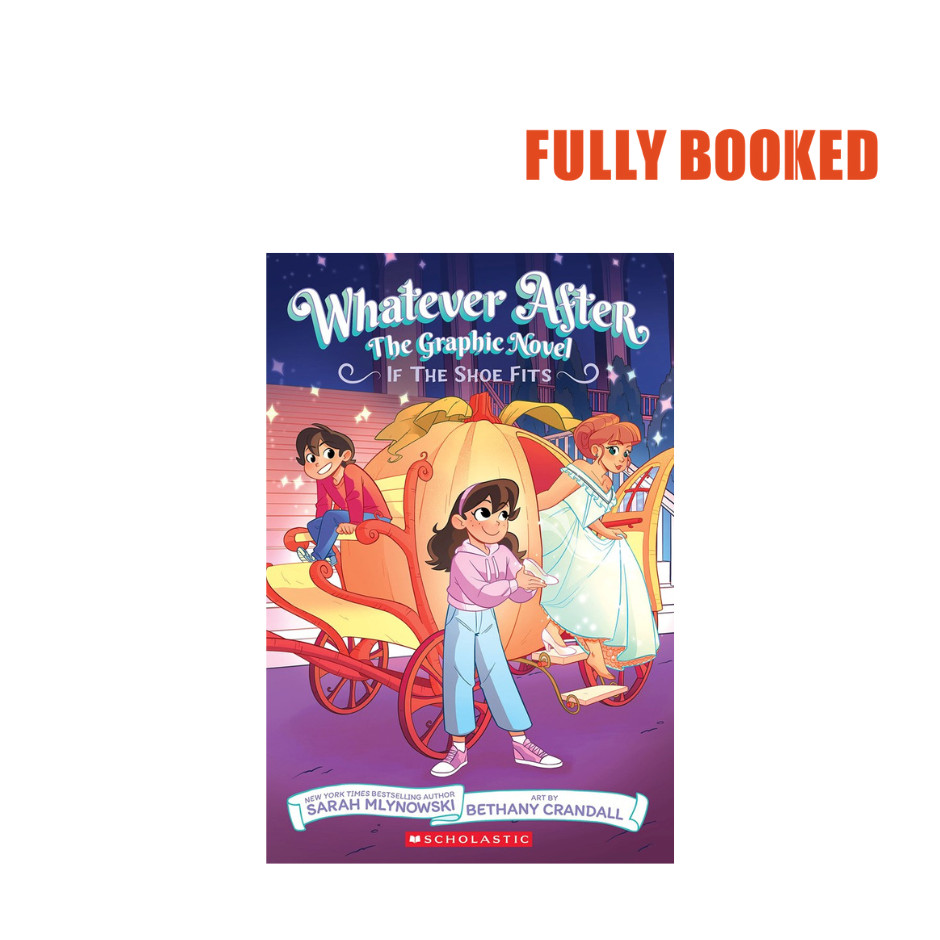 If the Shoe Fits: Whatever After Graphic Novel, Book 2 (Paperback) by ...