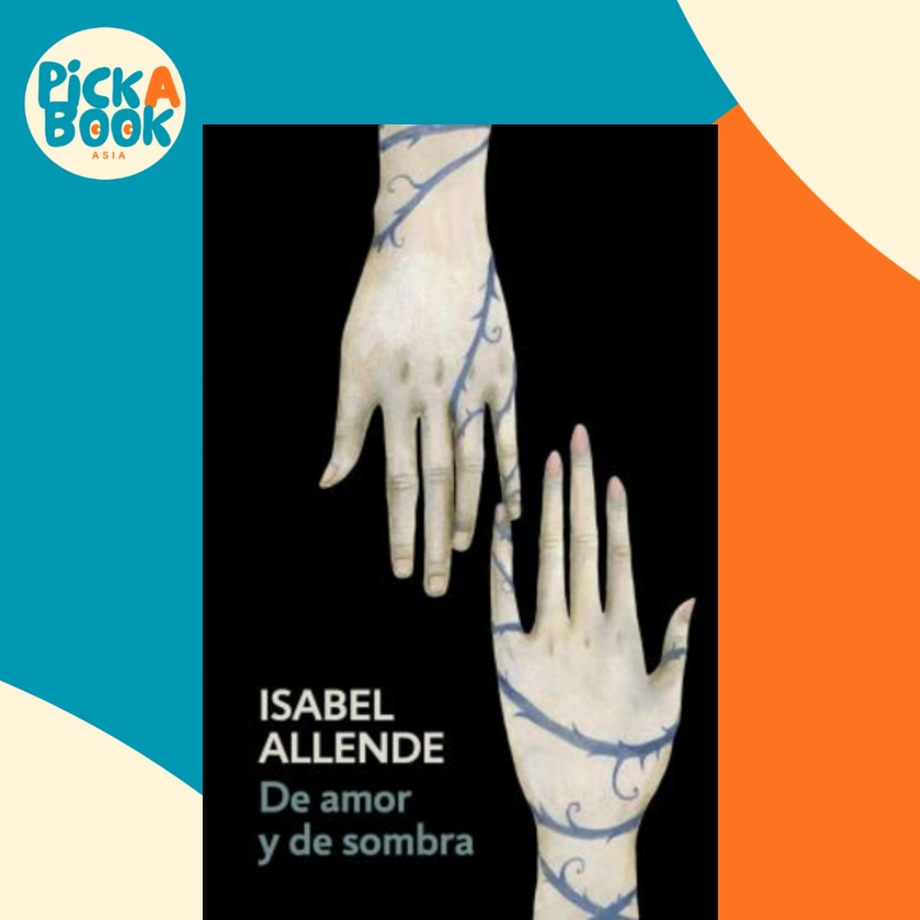 de Amor Y de Sombra : Spanish-Language Edition of of Love and Shadows ...