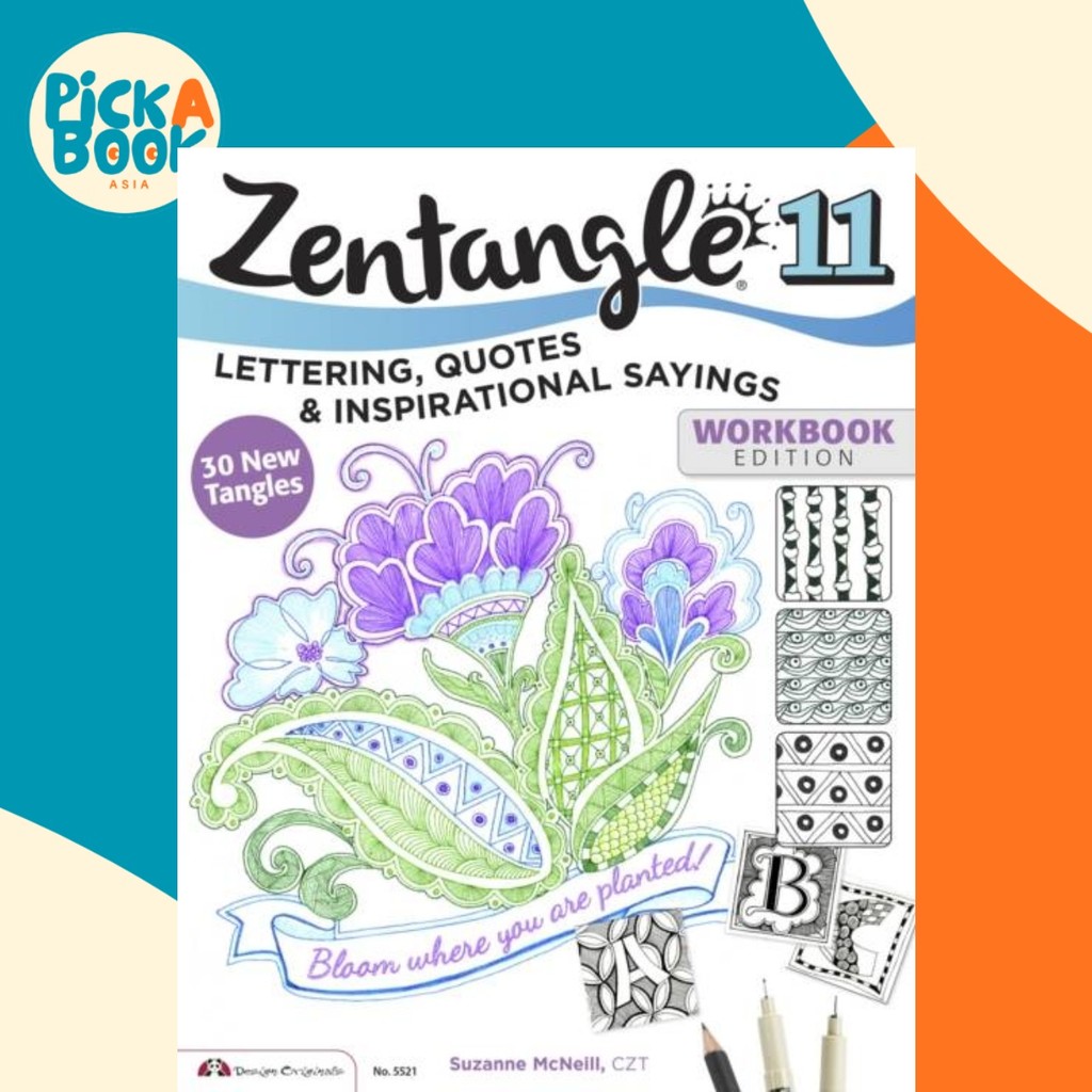 - Zentangle 11 - Lettering, Quotes, and Inspir by Suzanne, CZT McNeill ...