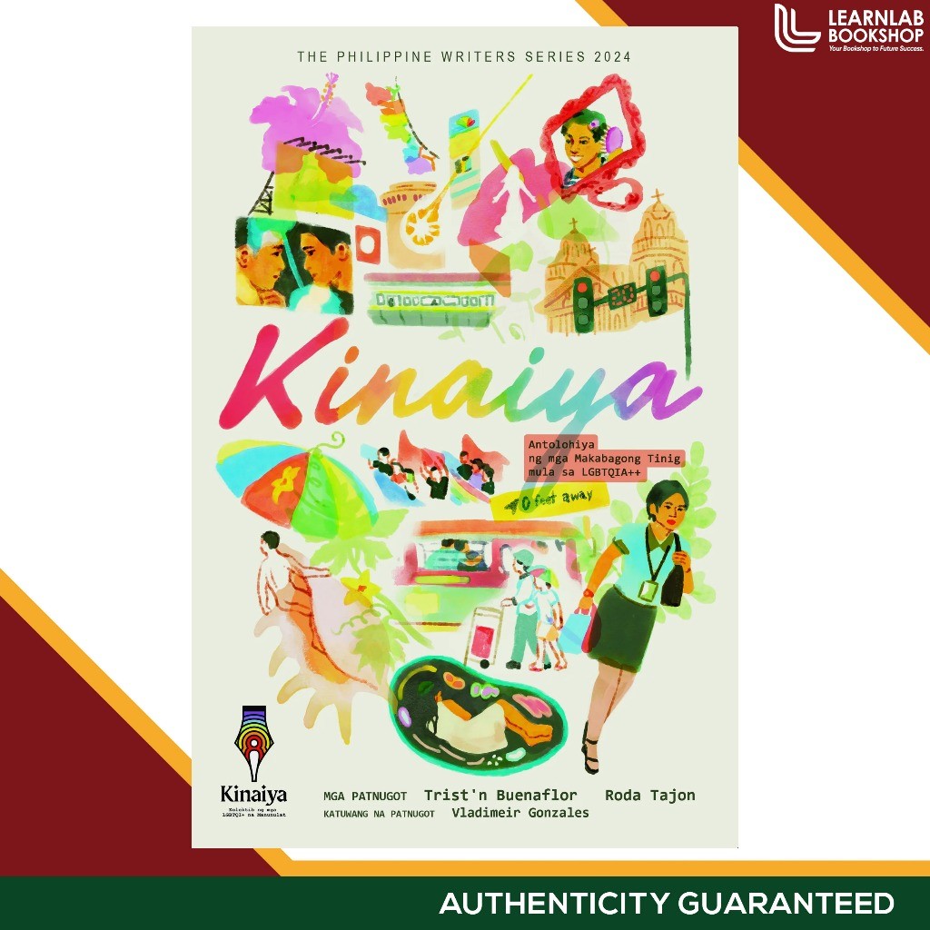 Kinaiya: Antolohiya ng mga Makabagong Tinig mula sa LGBTQIA++ ...