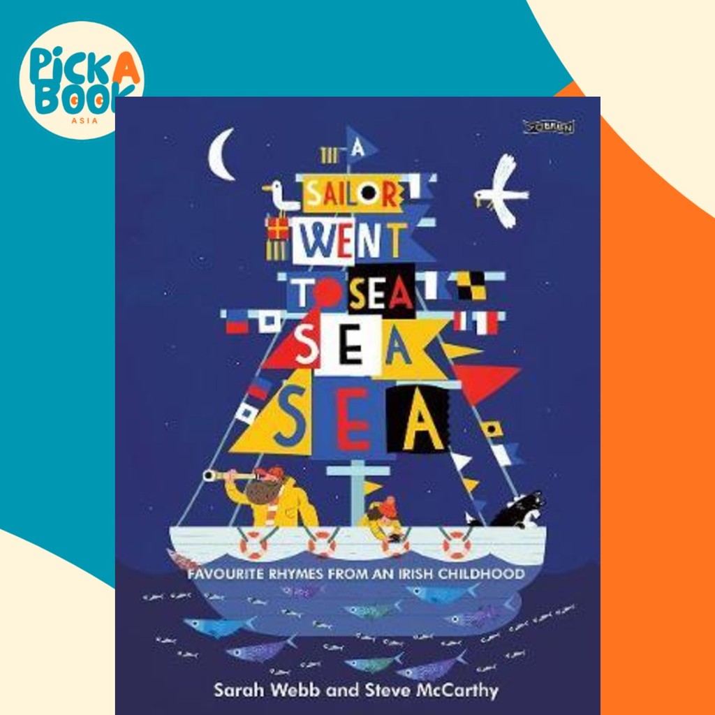 - A Sailor Went to Sea, Sea, Sea : Favourite Rhymes from an Irish Ch by ...