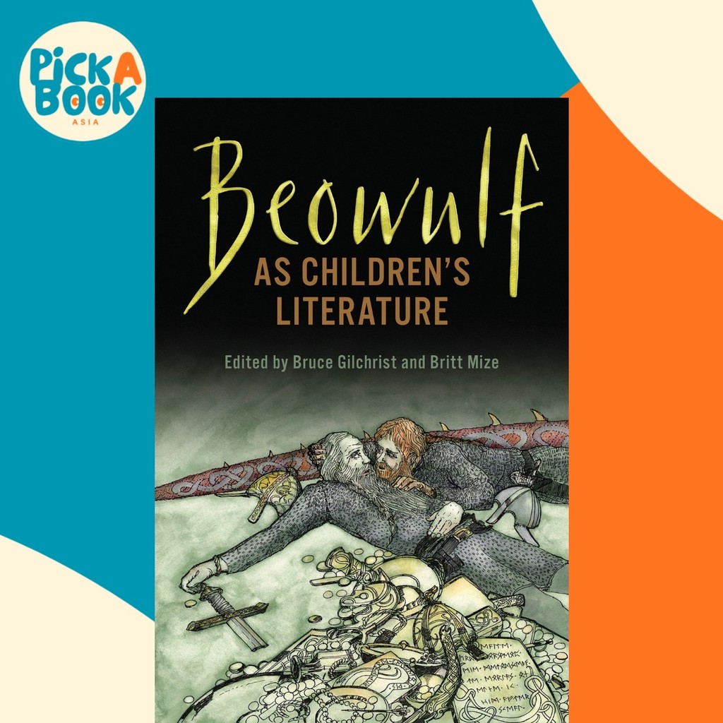 - Beowulf as Children's Literature by Bruce Gilchrist (UK edition ...