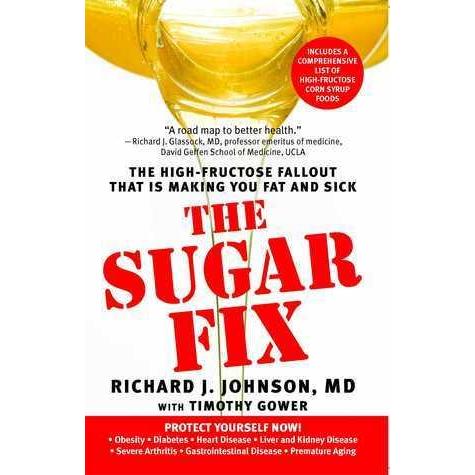 [BnB] USED The Sugar Fix: The High-Fructose Fallout That Is Making You ...