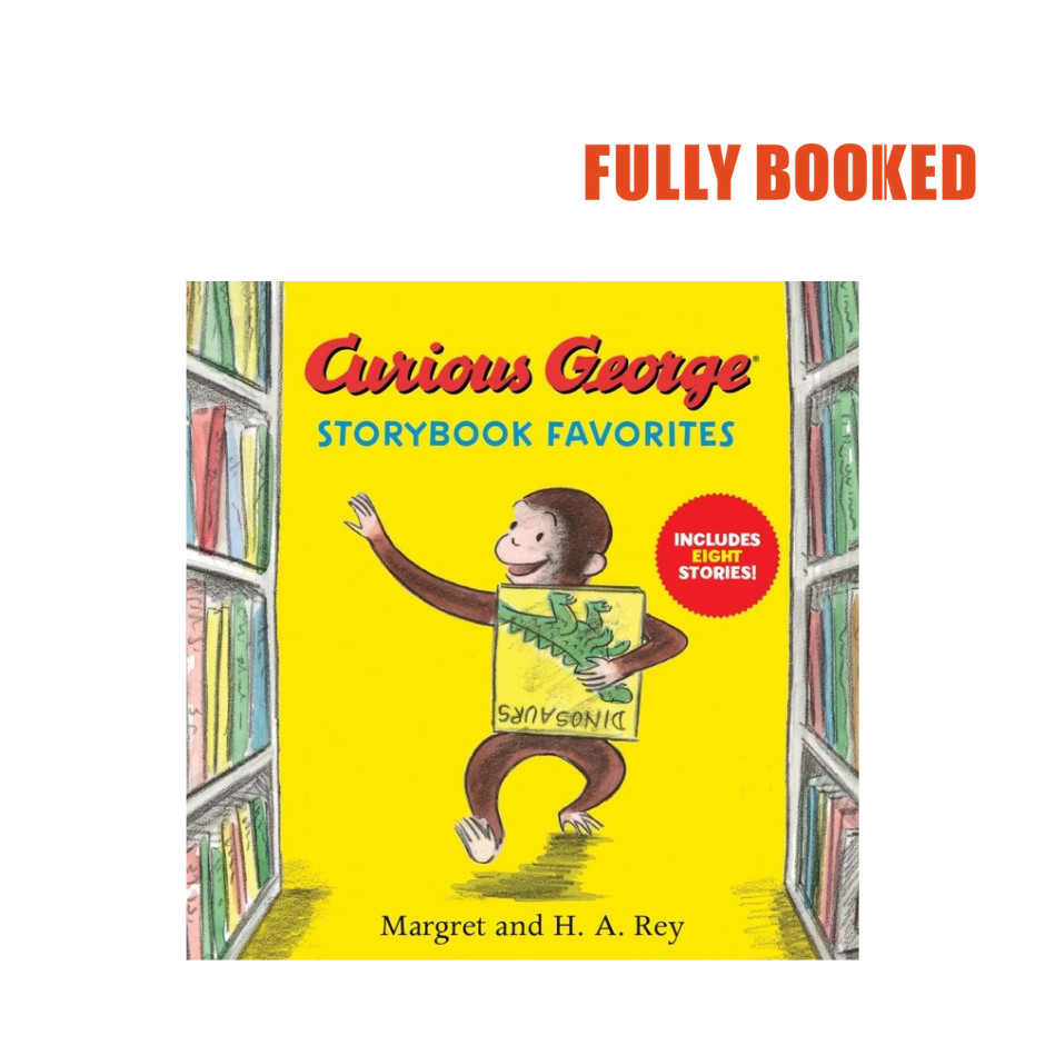 Curious George Storybook Favorites (Hardcover) by H. A. Rey, Margret ...