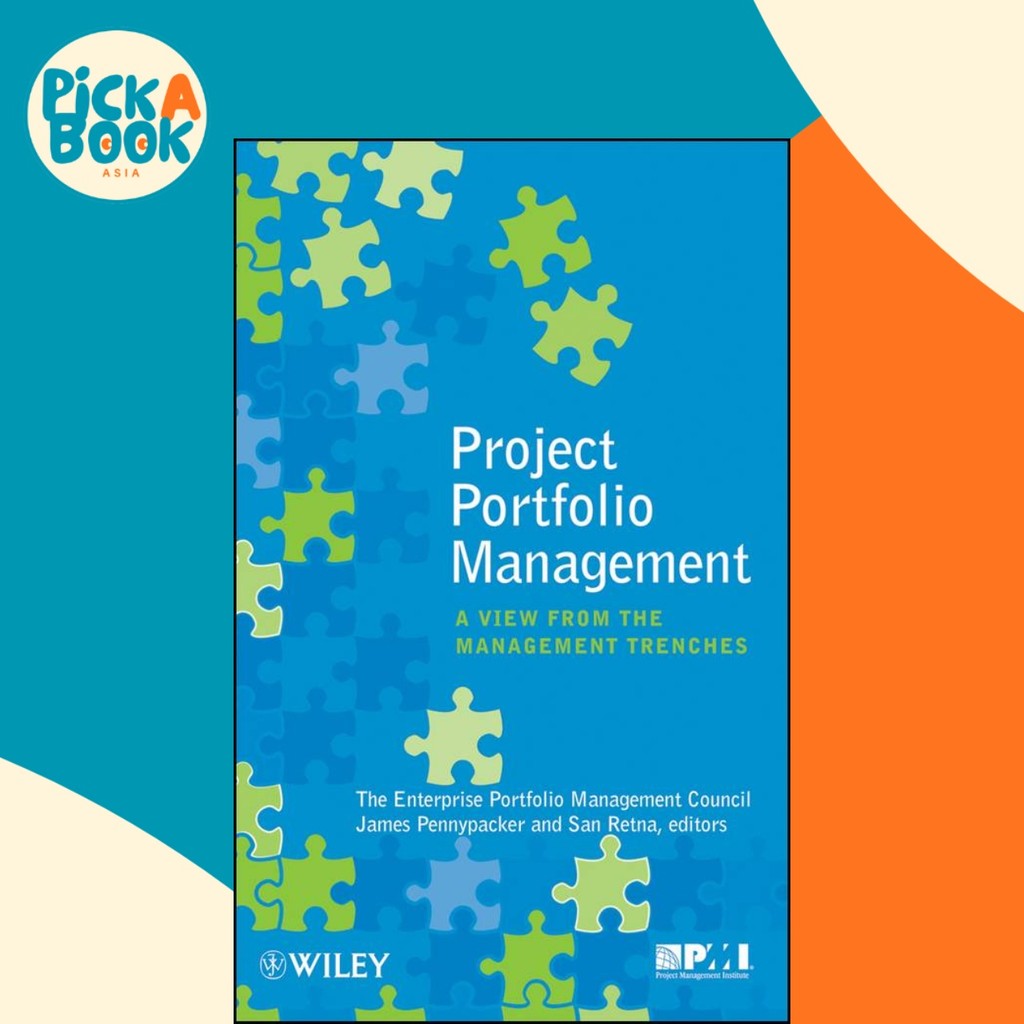 Project Portfolio Management : A View from the Management Trenches by ...