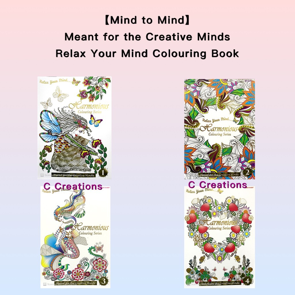 【Mind to Mind】Relax Your Mind Colouring Series - Meant for the Creative ...