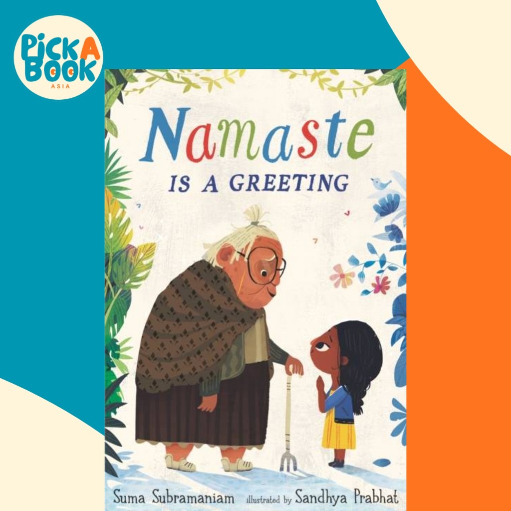 Namaste Is a Greeting by Sandhya Prabhat (UK edition, hardcover ...