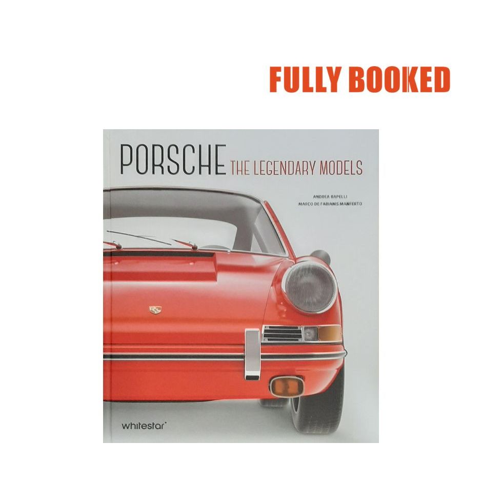 Porsche: The Legendary Models (Hardcover) by Andrea Rapelli, Marco De ...
