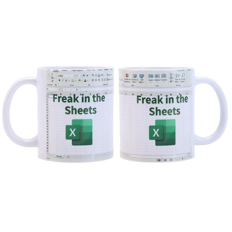Funny Excel Coffee Mug, Freak In The Sheets Mug, Spreadsheet Excel Cup ...