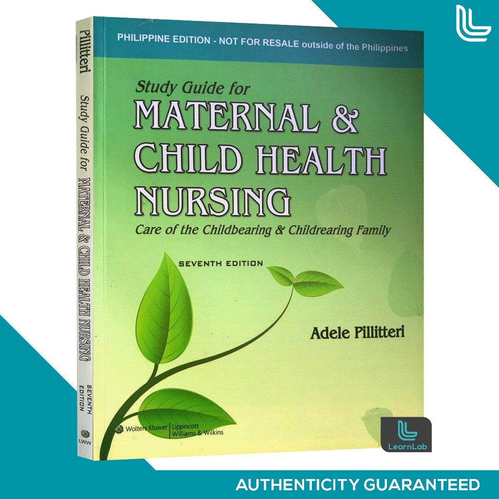 Study Guide for MATERNAL & CHILD HEALTH NURSING Seventh 7th Edition ...