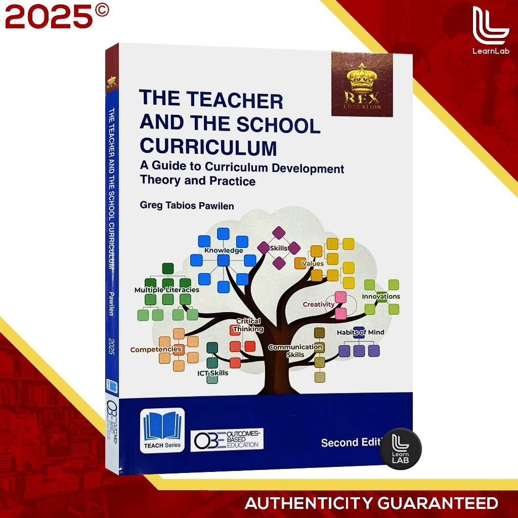 THE TEACHER AND THE SCHOOL CURRICULUM A Guide to Curriculum Development ...