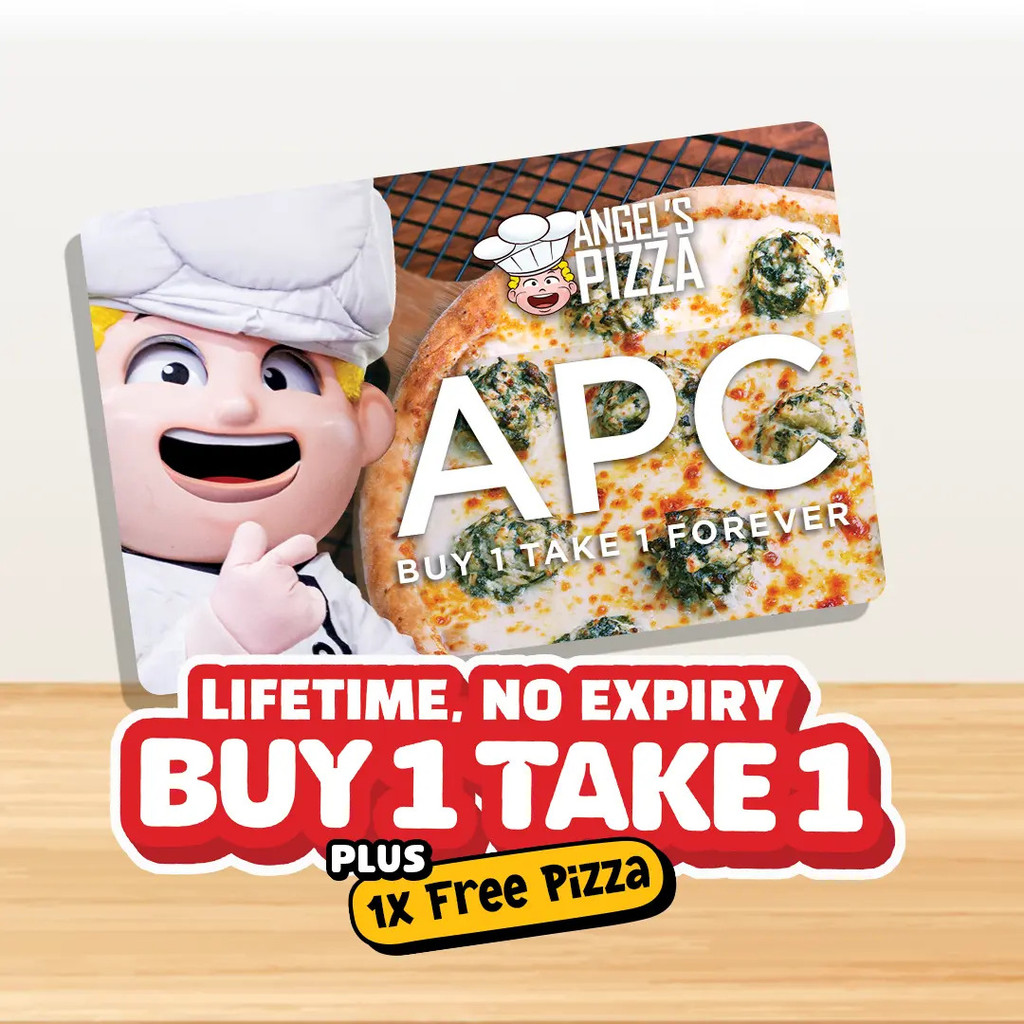 ANGEL'S PIZZA CARD - APC Buy 1 Take 1 Forever Lifetime No Expiry Plus ...