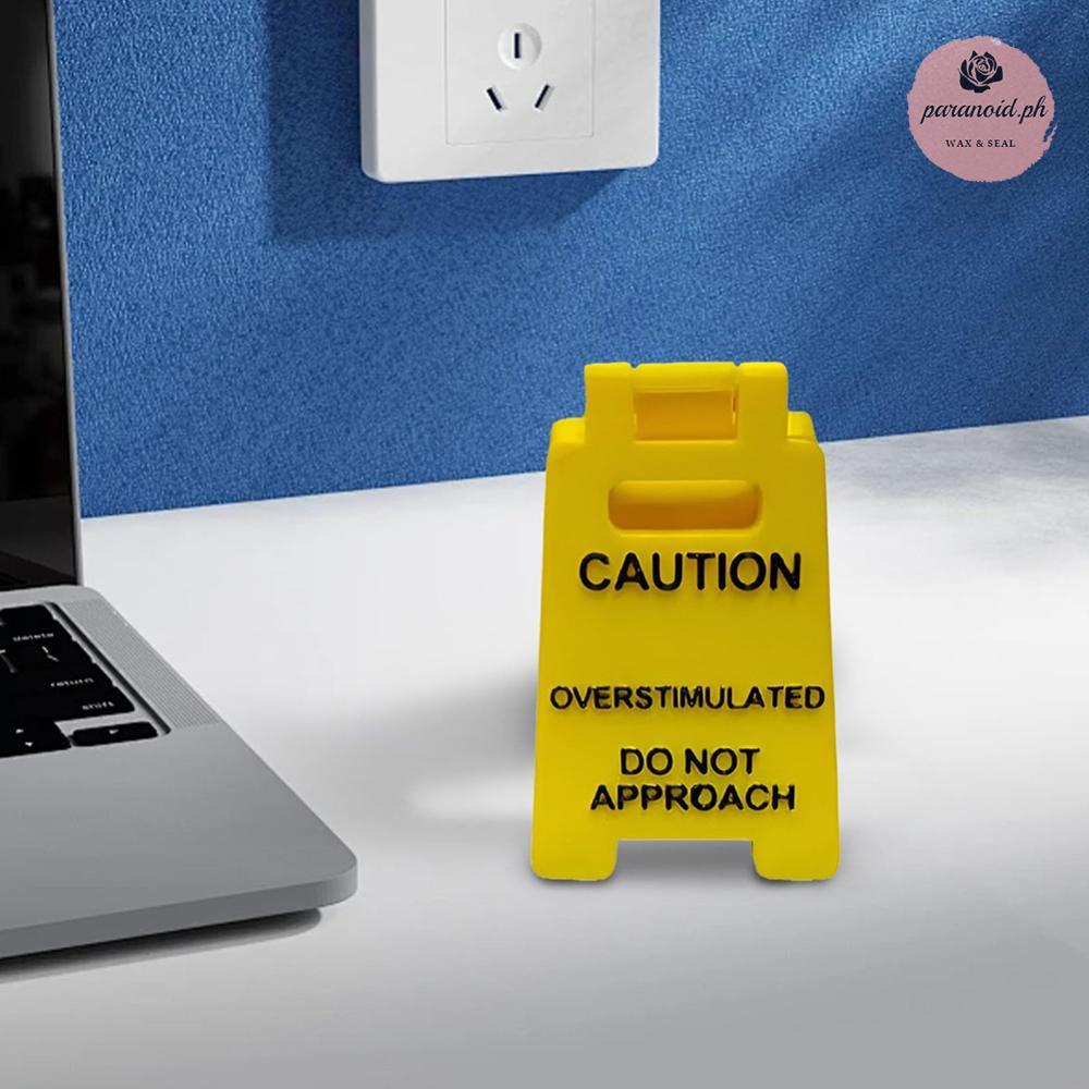 Caution Overstimulated Desk Sign Do Not Approach Table Sign Decorative ...