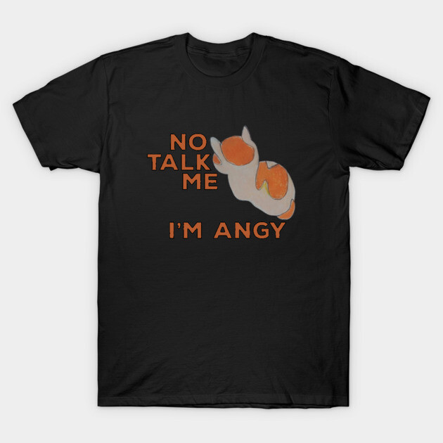 Vintage No Talk Me Im Angy Cat Meme T Shirt Authentic Cotton 1 Loose