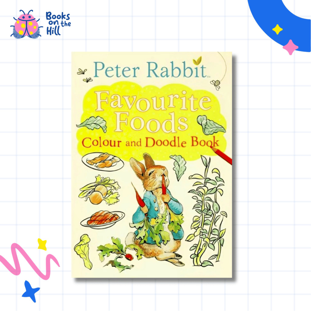 Peter Rabbit: Favorite Foods Color and Doodle Book | Shopee Philippines