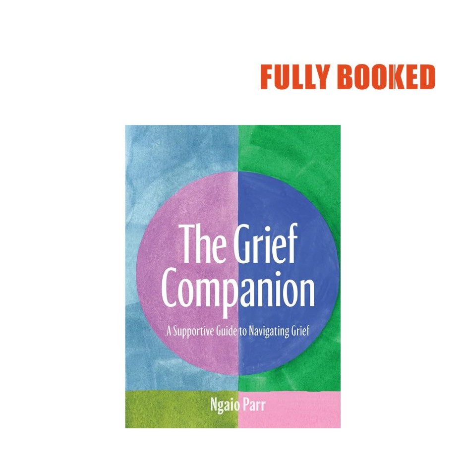 The Grief Companion: A Supportive Guide to Navigating Grief (Hardcover ...