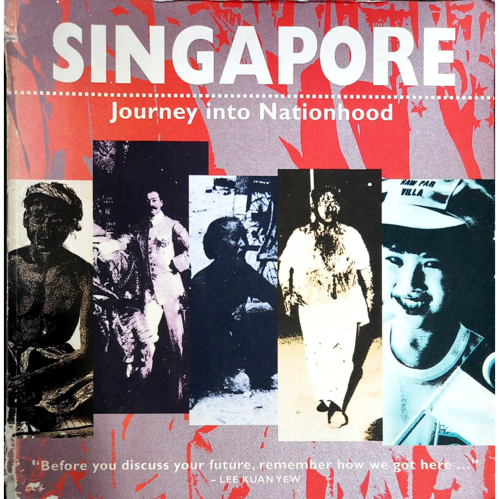 [BnB] Journey into Nationhood by Lee Geok Boi (Condition: Very good ...