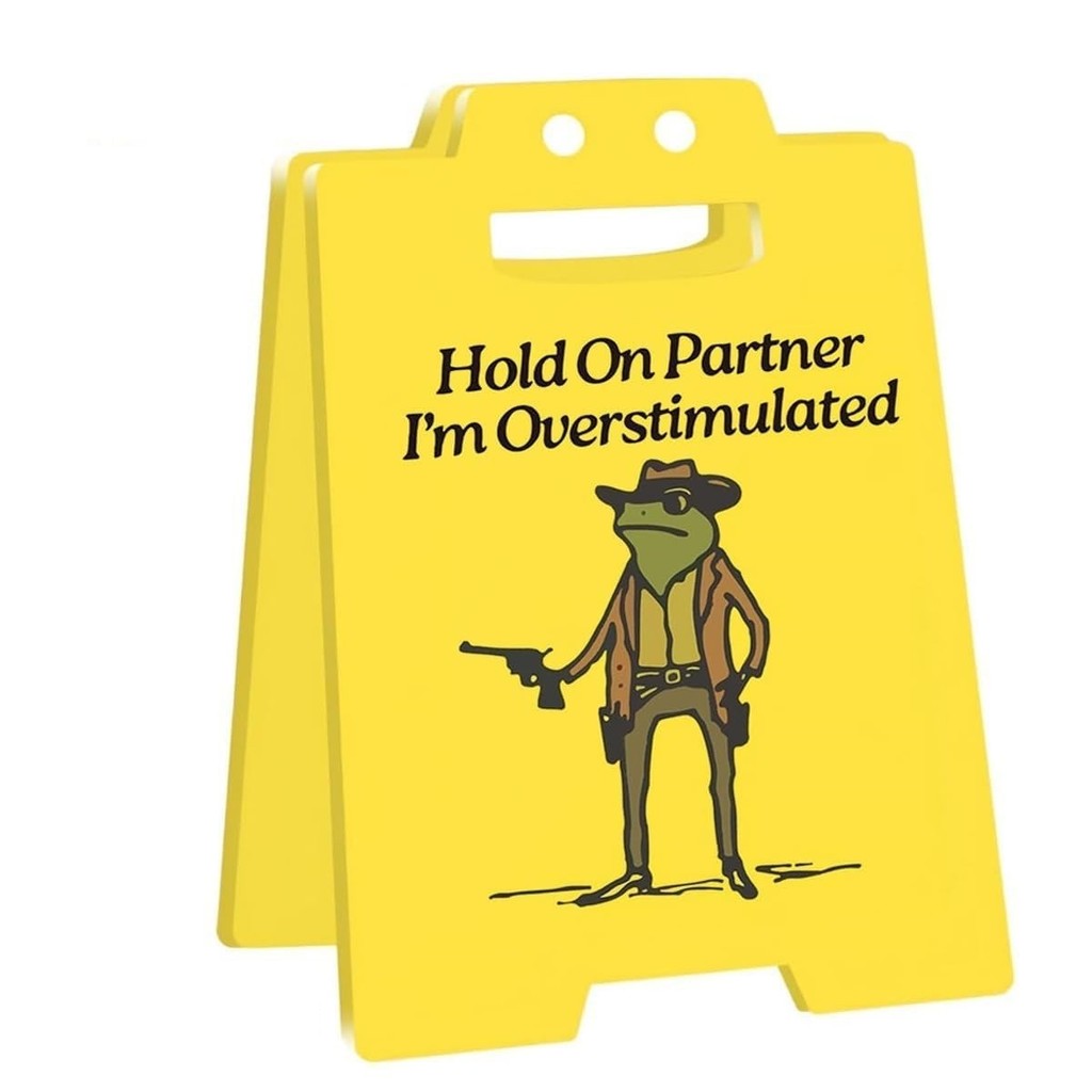 Tabletop Caution Sign Funny Office Desk Warning Signs Hold On Partner I ...