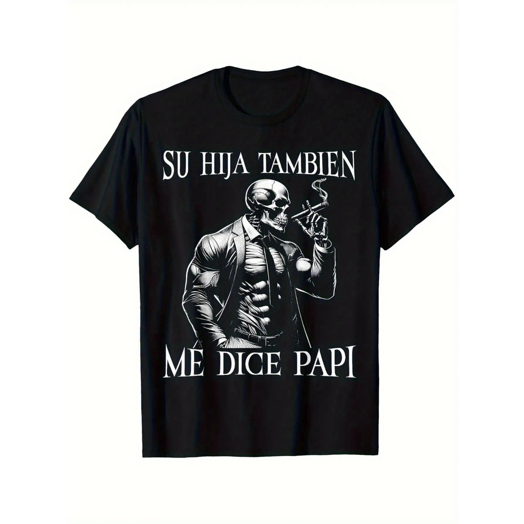 Calacas Chidas Men's Mexican Sarcastic Slang Graphic T-Shirt - "Su Hija ...