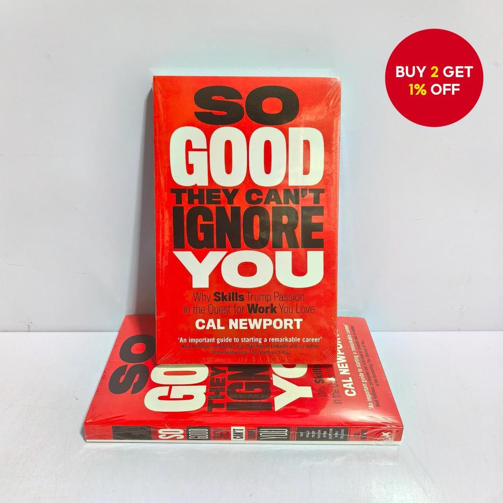 So Good They Can't Ignore You (Cal Newport): A Sharp Guide to Breaking ...