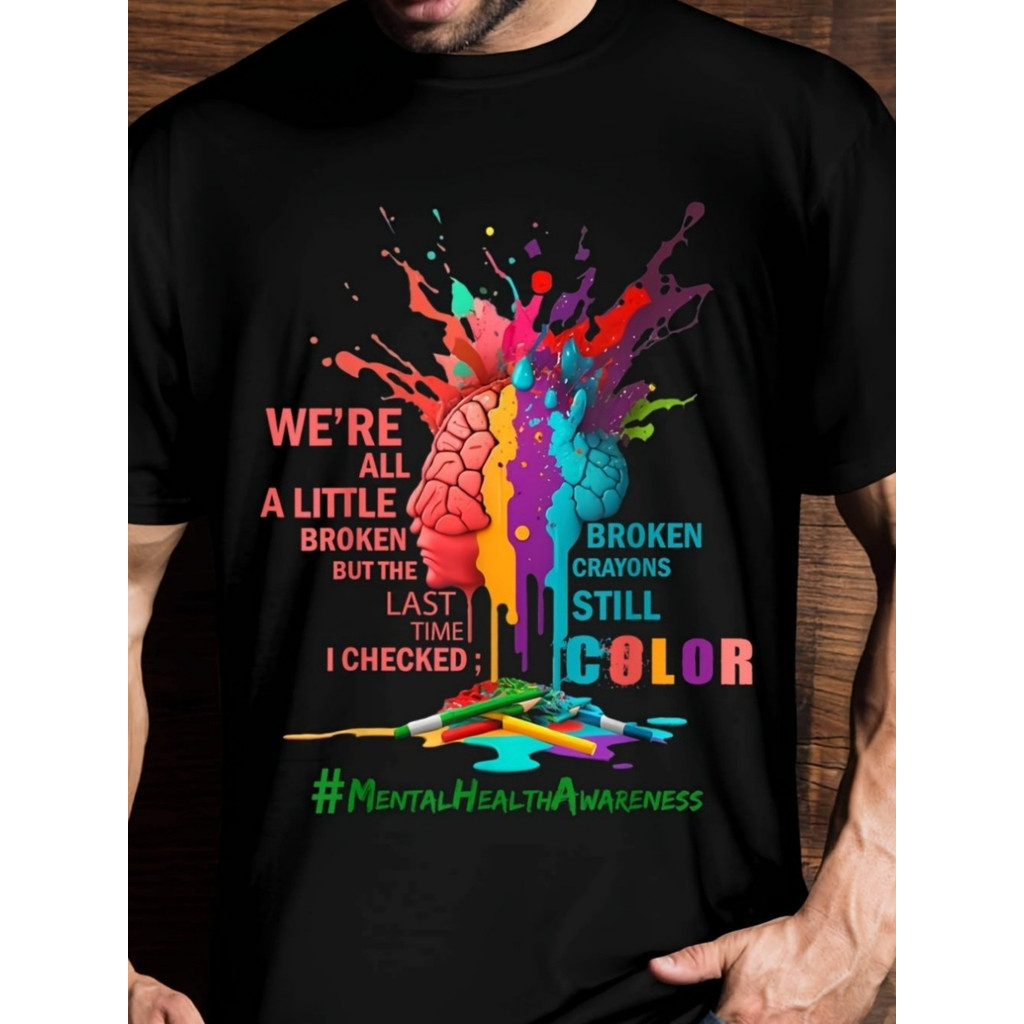 's Mental Health Awareness T-Shirt - Broken Crayons Still Color Slogan ...