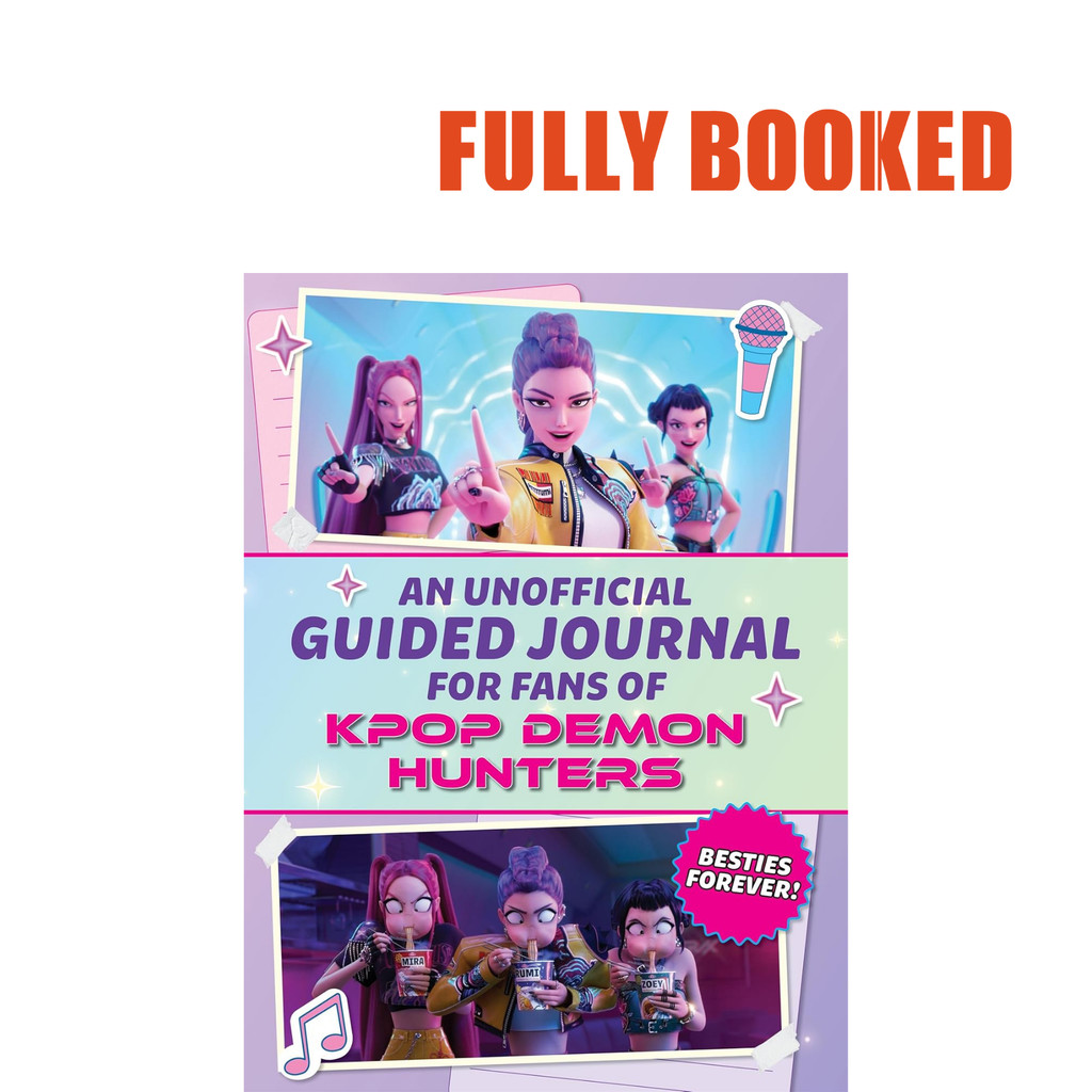 An Unofficial Guided Journal for Fans of KPop Demon Hunters: Besties ...
