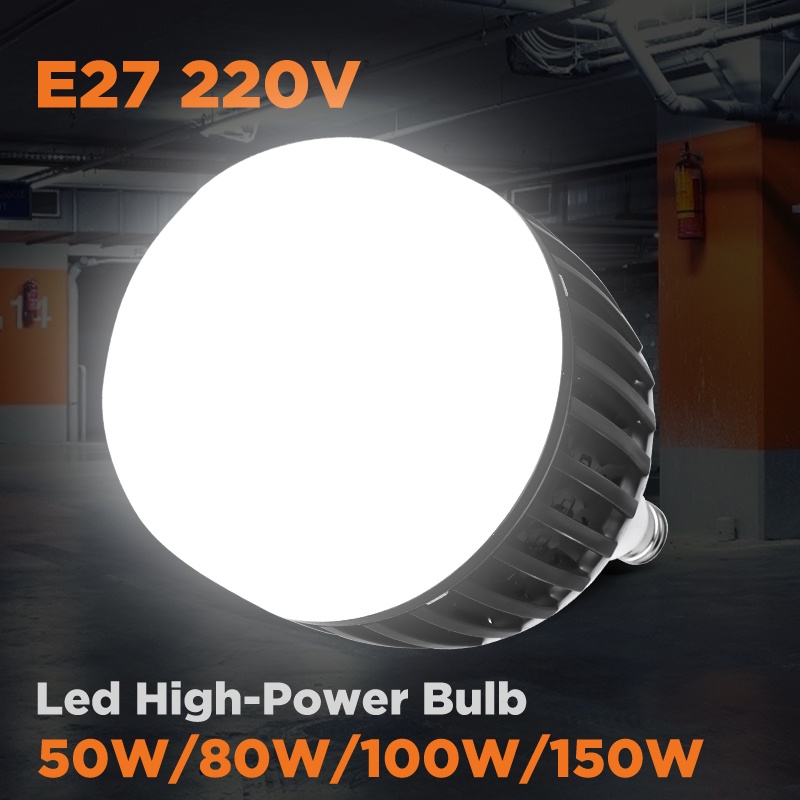 Super Bright Led E27 Light Bulbs 50w 80w 100w 150w Led Lamp AC 220V ...