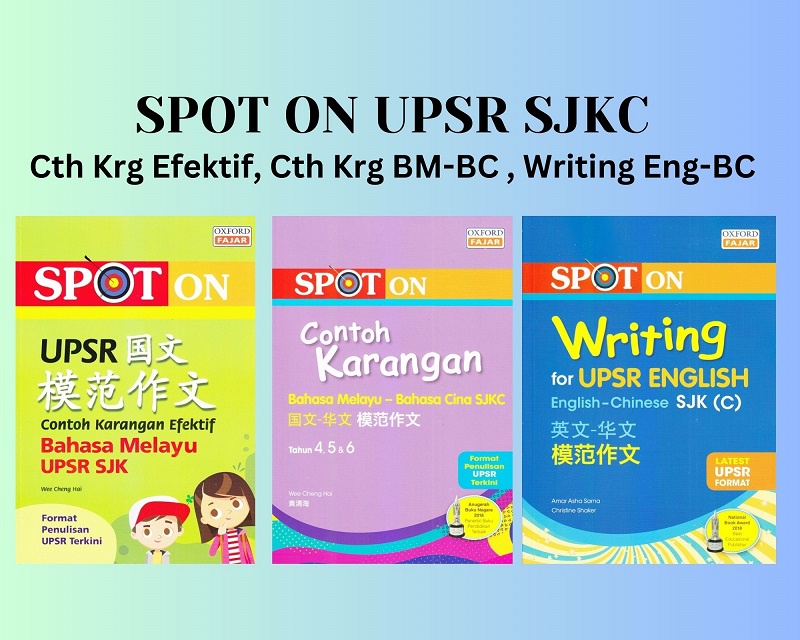 Oxford - SPOT ON 4.5.6 - UPSR SJKC (An Example Of BM-Bc's Writing/Eng ...