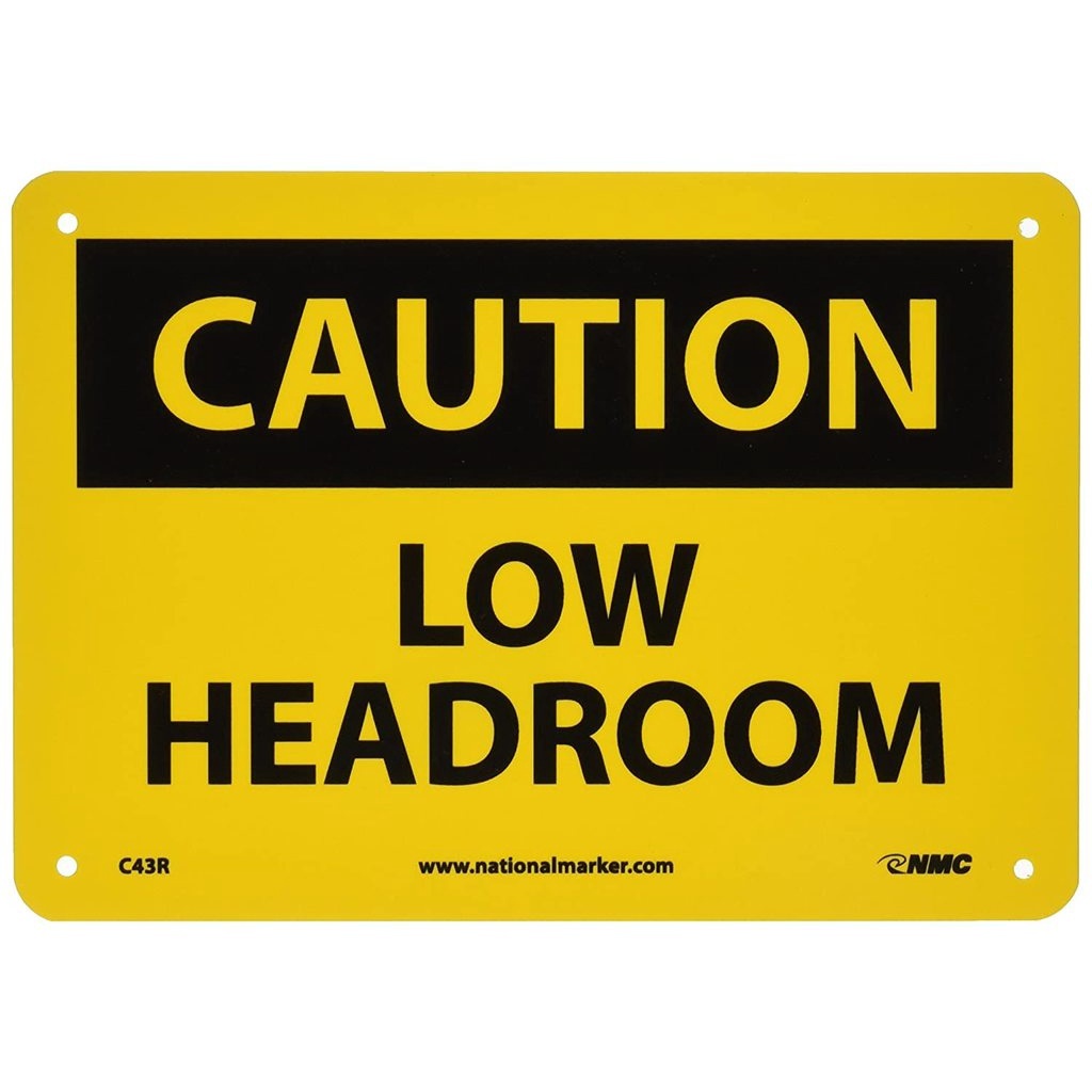 CR OSHA Sign Legend CAUTION LOW HEADROOM Length x Height Rigid Plastic ...