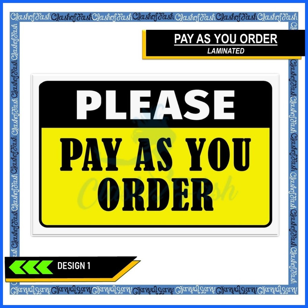 LAMINATED: PAY AS YOU ORDER | PAY HERE SIGNAGE | A4 & A5 SIZE | Shopee ...